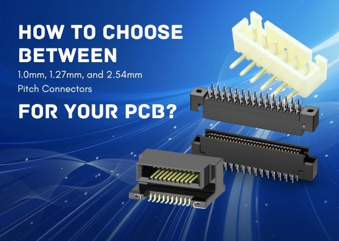 How To Choose Between 1.0mm, 1.27mm, And 2.54mm Pitch Connectors For ...